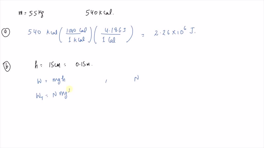 SOLVED: A 55.0-kg woman cheats on her diet and eats a 540 Calorie (540 ...