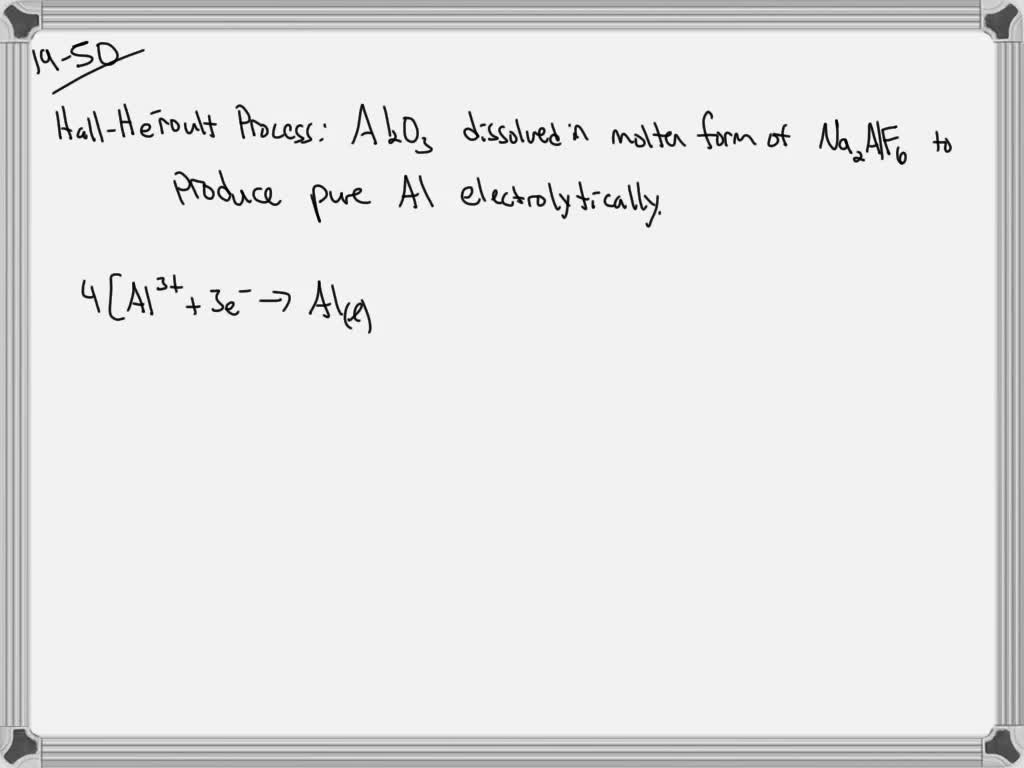 SOLVED: Describe the Hall-Héroult process for producing metallic ...