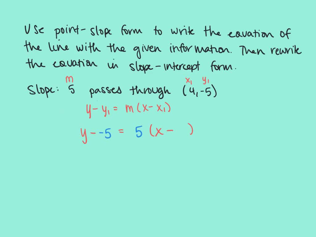 SOLVED Use The Point slope Form To Write An Equation Of The Line With