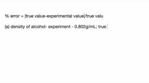 SOLVED:Calculate the percent error for the following measurements: (a ...