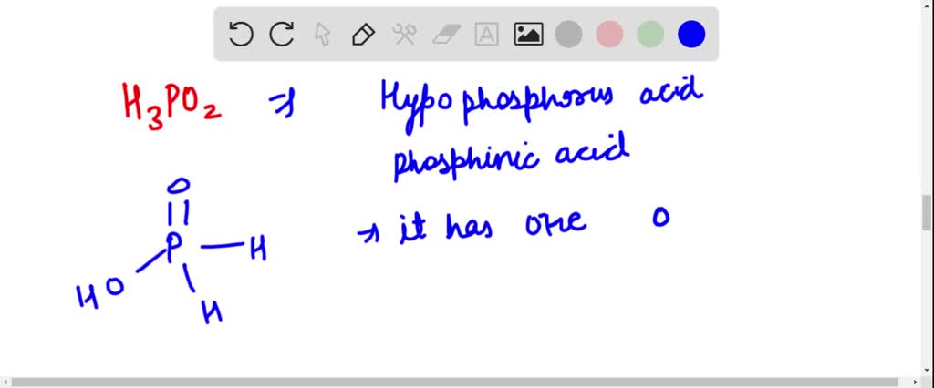 SOLVED:H3 PO2 is the molecular formula of an acid of phosphorus. Its ...