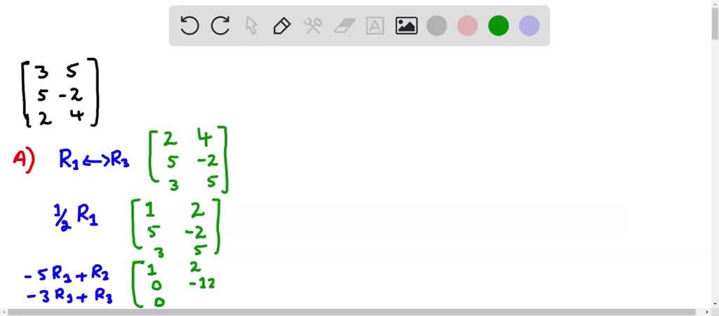 SOLVED:Use elementary row operations to reduce the given matrix to ( a ...