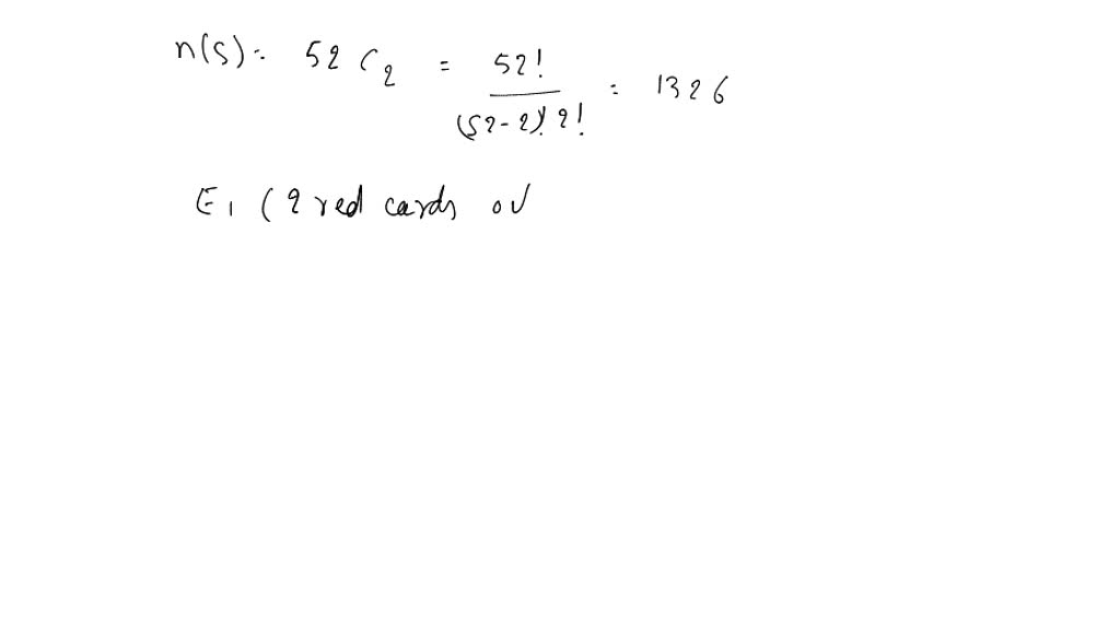 SOLVED:A thoroughly shuffled deck of cards has r red and b black cards ...