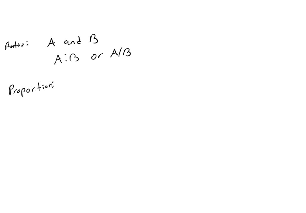 SOLVED:Explain the difference between ratio and proportion.