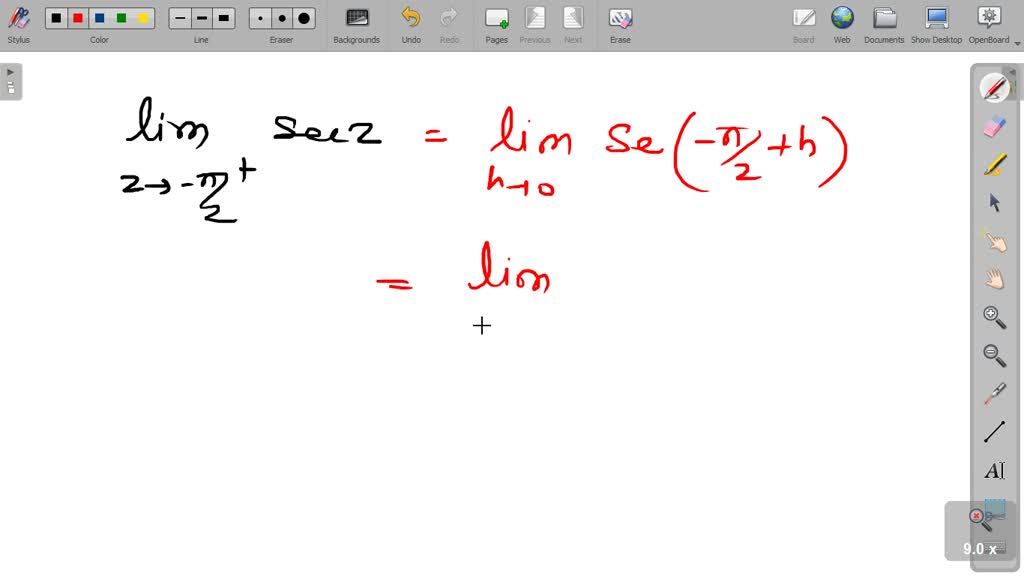 SOLVED:Determine the infinite limit. limz →-π/ 2^+ secz SOLVED:Determine the infinite limit. limz →-π/ 2^+ secz