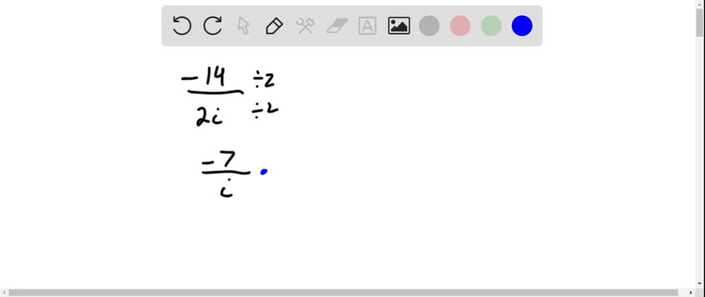 SOLVED:Quotient of Complex Numbers in Standard Form. Write the quotient in standard form. -(14 ...