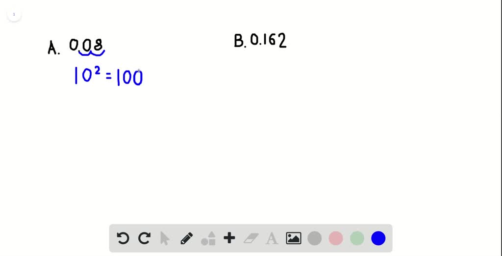 SOLVED:A decimal whose value is between 0 and 1 is multiplied by 10 ...
