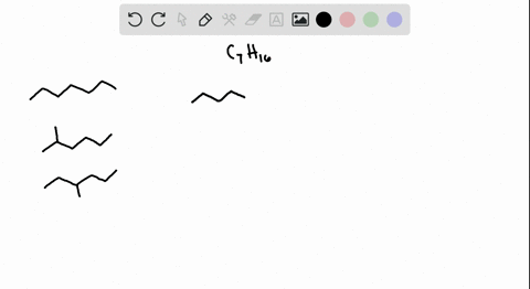 SOLVED:Draw all possible structural isomers for this alkane: C7 H16