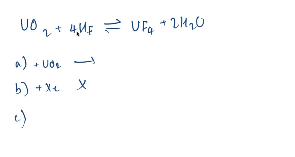 SOLVED:Suppose the reaction system UO2(s)+4 HF(g) ⇌UF4(g)+2 H2 O(g) has ...