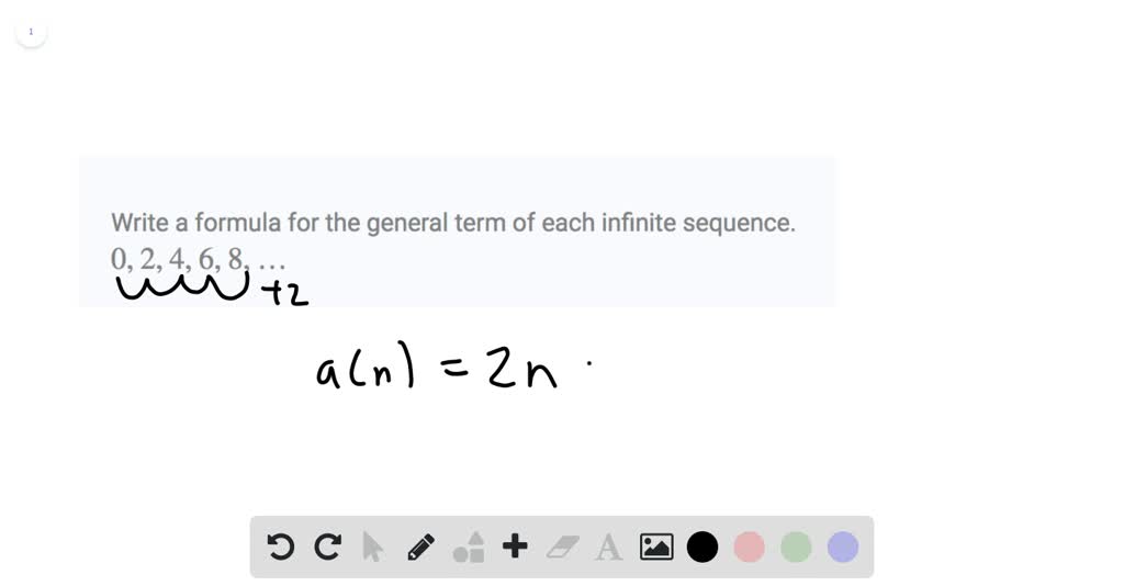 SOLVED:Write a formula for the general term of each infinite sequence ...