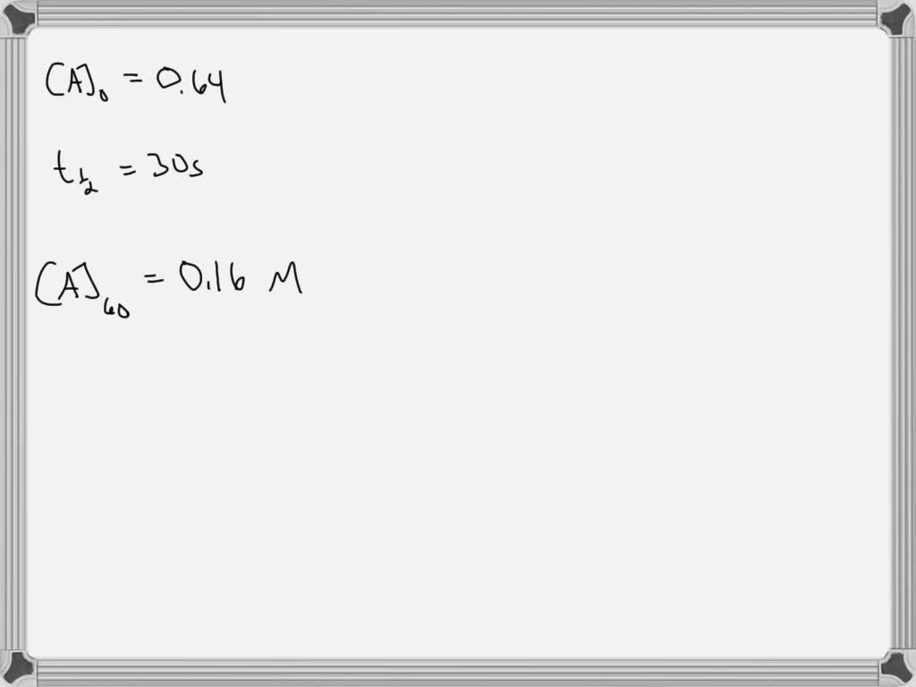 Solved If The Initial Concentration Of The Reactant In A First Order