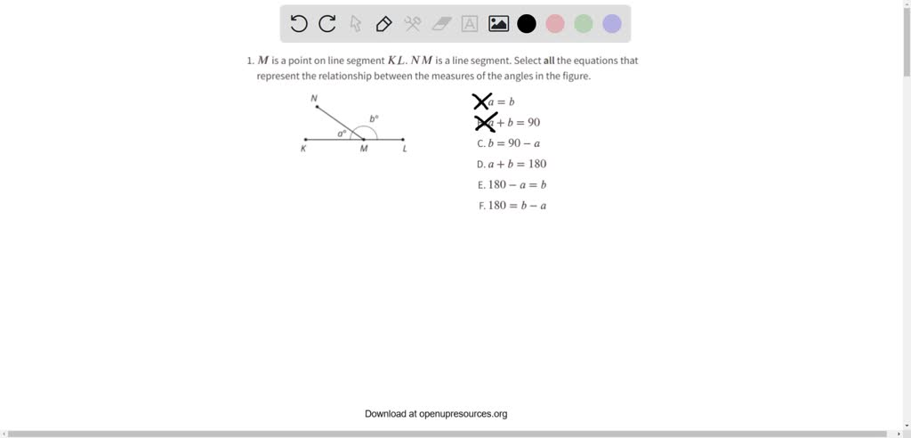 M is a point on line segment K L . N M is a line segment. Select all ...