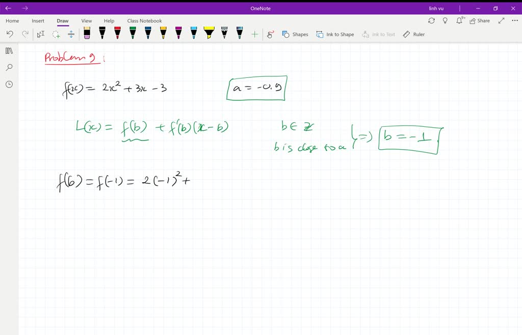 SOLVED:Find a linearization at a suitably chosen integer near a at ...