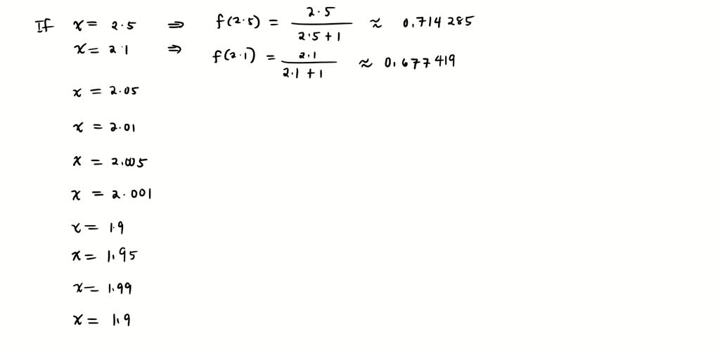 19-22 Guess the value of the limit (if it exists) by evaluating the function at the given ...
