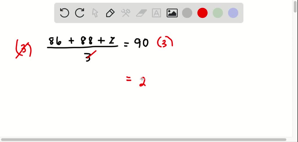 SOLVED:The average, or mean, A, of three exam grades, x, y, and z, is ...