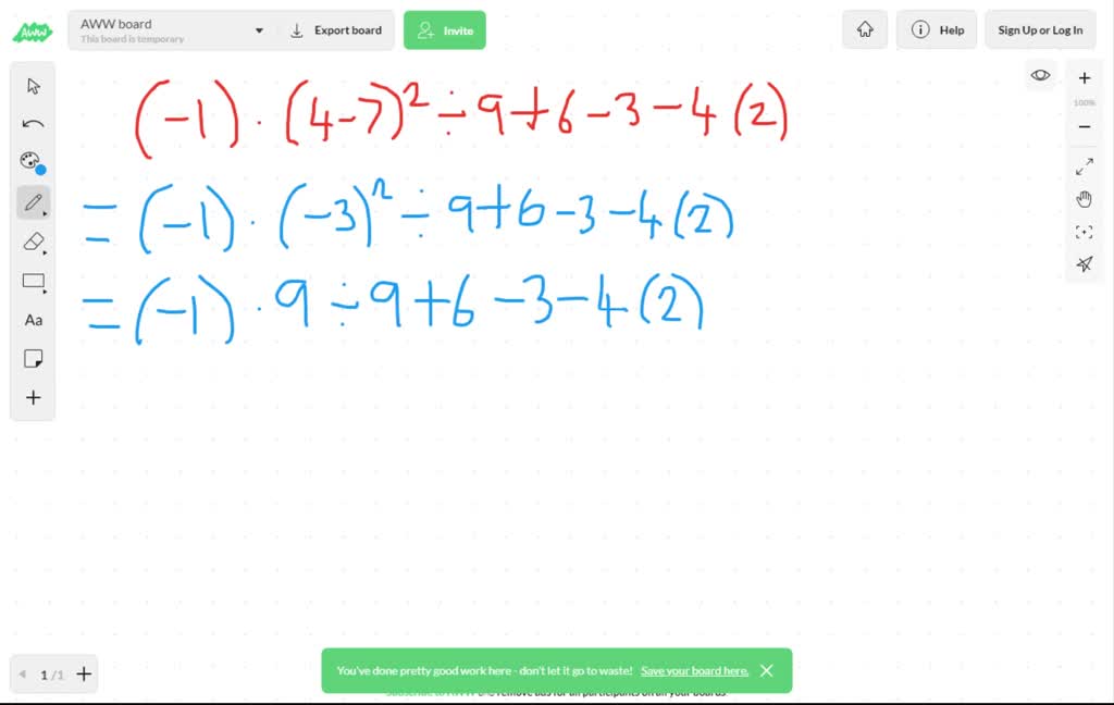 Simplify. (-1) ·(4-7)^2 ÷9+6-3-4(2) | Numerade