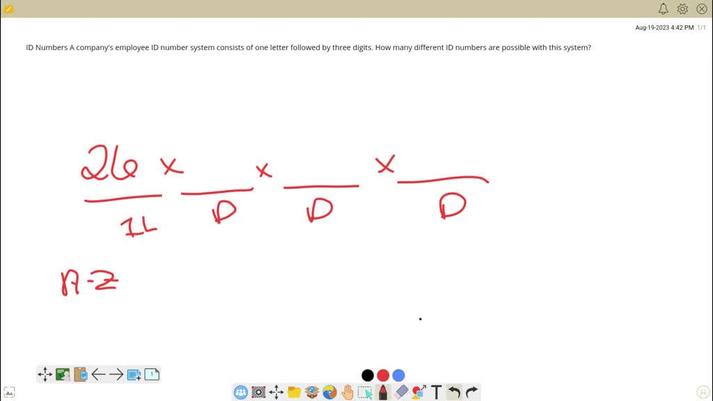 SOLVED:ID Numbers A company's employee ID number system consists of one letter followed by three ...