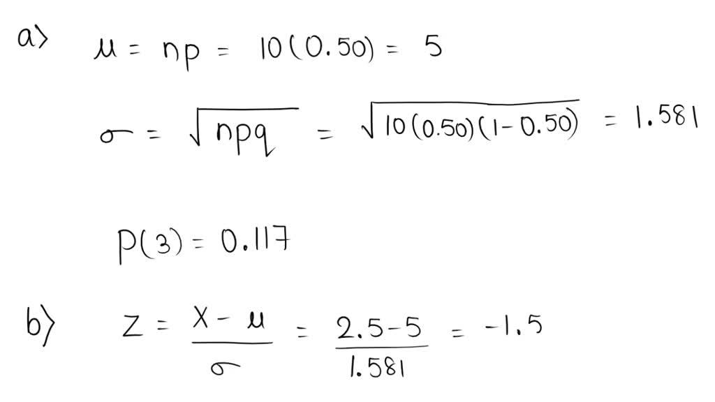 Solved A Check Whether The Binomial Approximation Is Acceptable In Each Of The Following