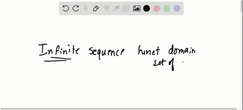 SOLVED:An is a function whose domain is the set of all positive integers.