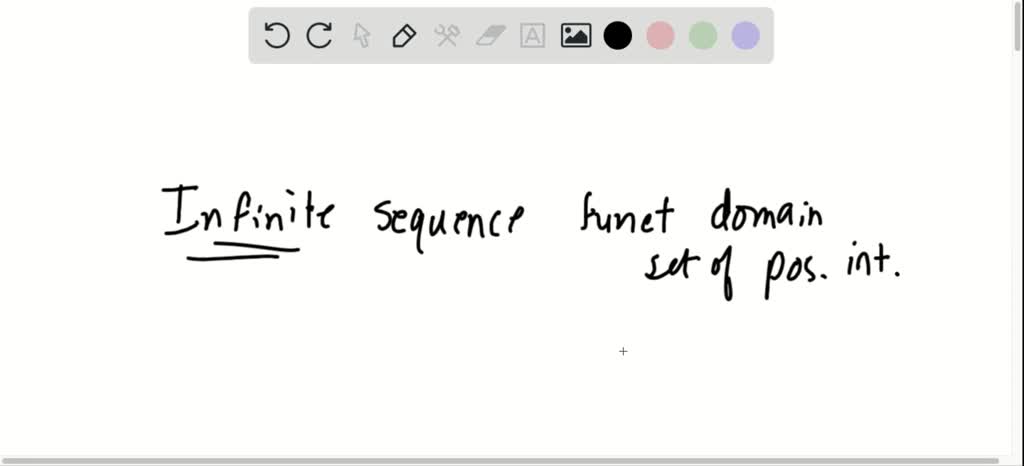 SOLVED:An is a function whose domain is the set of all positive integers.