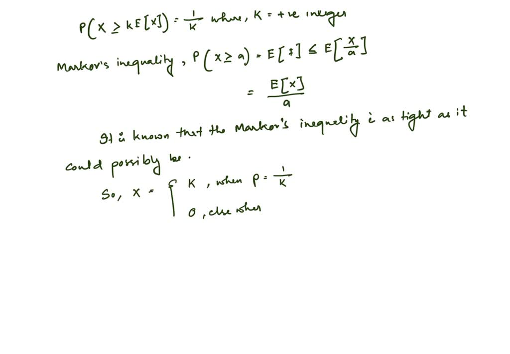 ⏩SOLVED:This problem shows that Markov's inequality is as tight as ...