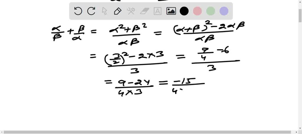 If αand βare The Zeros Of The Quadratic Polynomial F X X 2 1 Find A