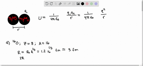 SOLVED: (a) Compute the Coulomb repulsion energy between two nuclei of ...