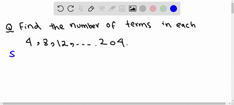 ⏩SOLVED:Find the number of terms in each arithmetic sequence.… | Numerade