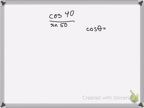SOLVED:Use Fundamental Identities and/or the Complementary Angle ...