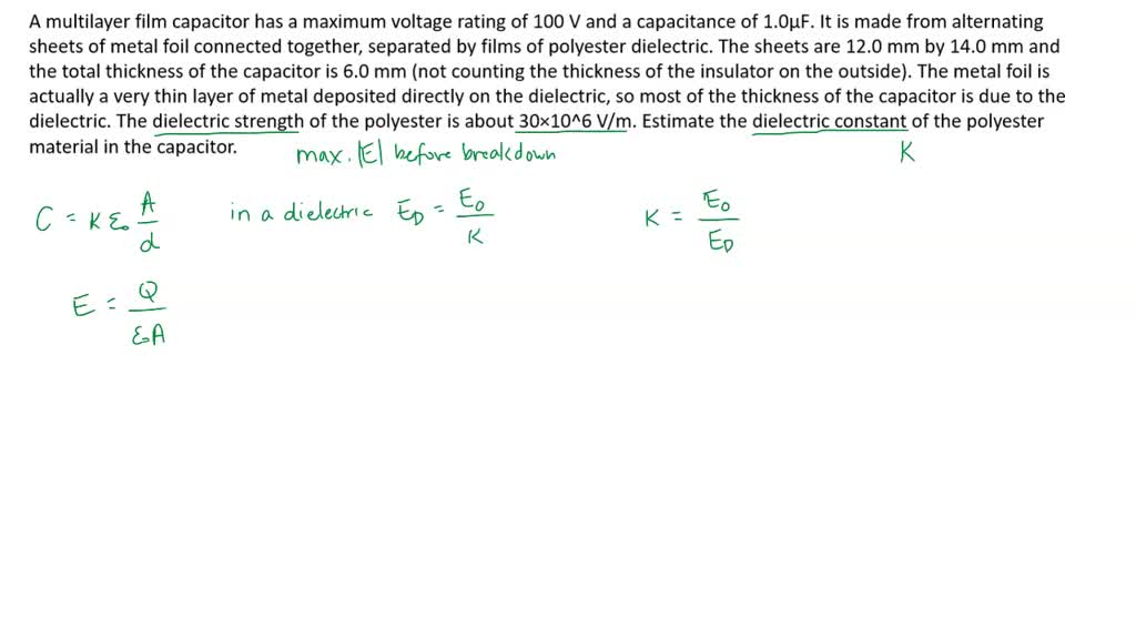SOLVED: A multilayer film capacitor has a maximum voltage rating of 100 ...