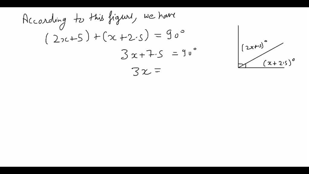 SOLVED:Solve for x, and then find the measure of each angle. GRAPH CAN'T COPY.