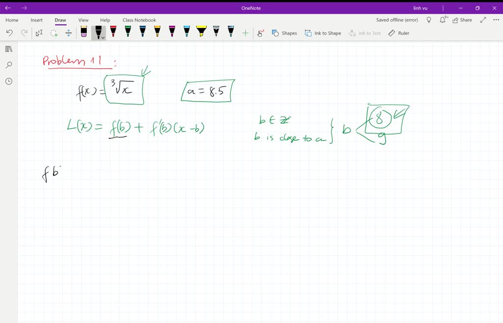 SOLVED:Find a linearization at a suitably chosen integer near a at ...