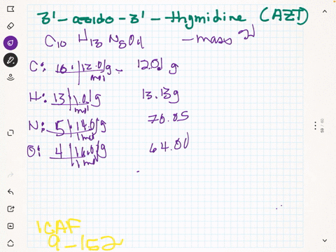 SOLVED:The compound 3^' -azido- 3^' -thymidine (AZT) is used in the ...
