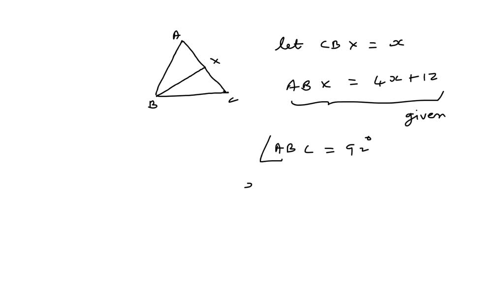 SOLVED:Chapter 1 Basics of Geometry47. MATHEMATICAL CONNECTIONS In ?ABC ...