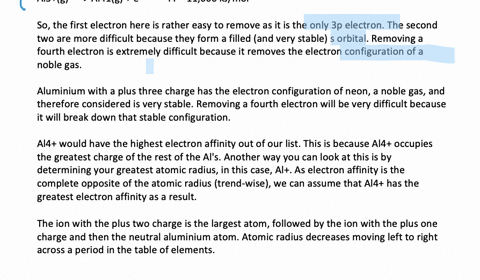 SOLVED:Consider the following ionization energies for aluminum. Al(g) Al^+(g)+e^- I1=580 kJ ...