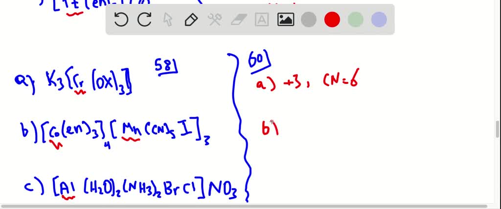 SOLVED:Give the coordination number of the metal ion and the number of ...