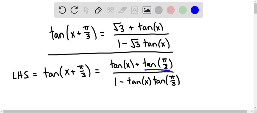 SOLVED:Proving Identities Prove the identity. tan(x+(π)/(3))=(√(3)+tanx ... SOLVED:Proving Identities Prove the identity. tan(x+(π)/(3))=(√(3)+tanx ...