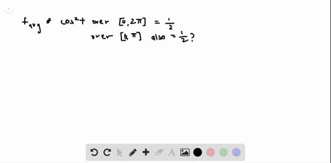 SOLVED:Show that the average value of \sin ^{2} t over [0,2 \pi] i ...