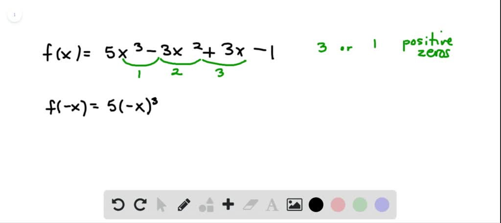 SOLVED:Use Descartes’s Rule of Signs to determine the possible number ...