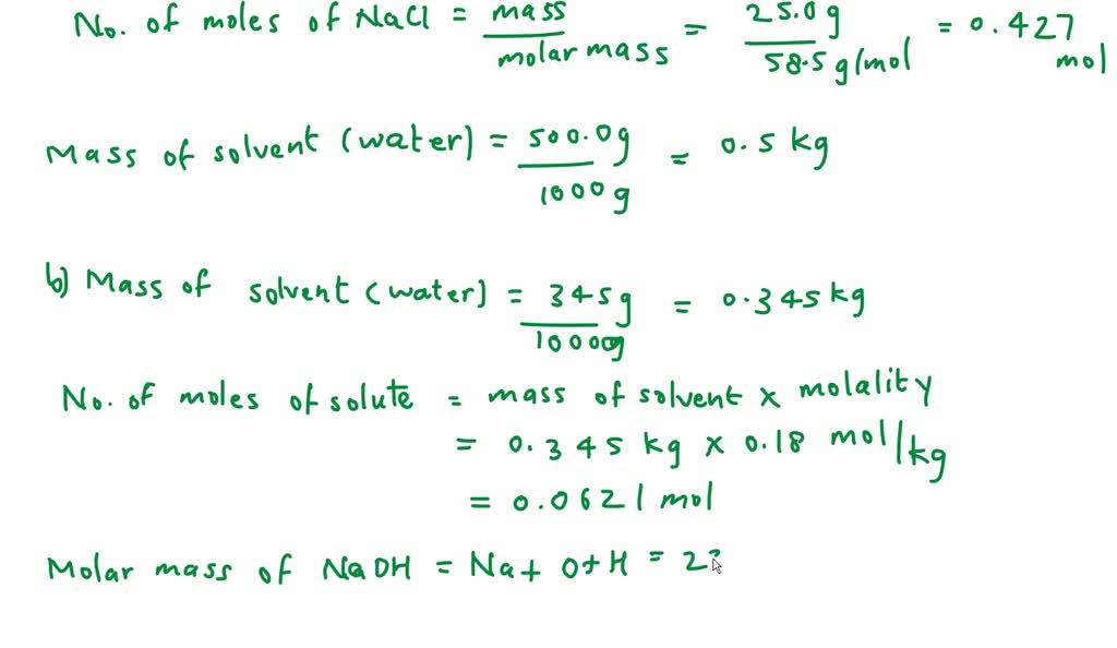 SOLVED:Calculare (a) the molality of sodium chloride in a solurion ...