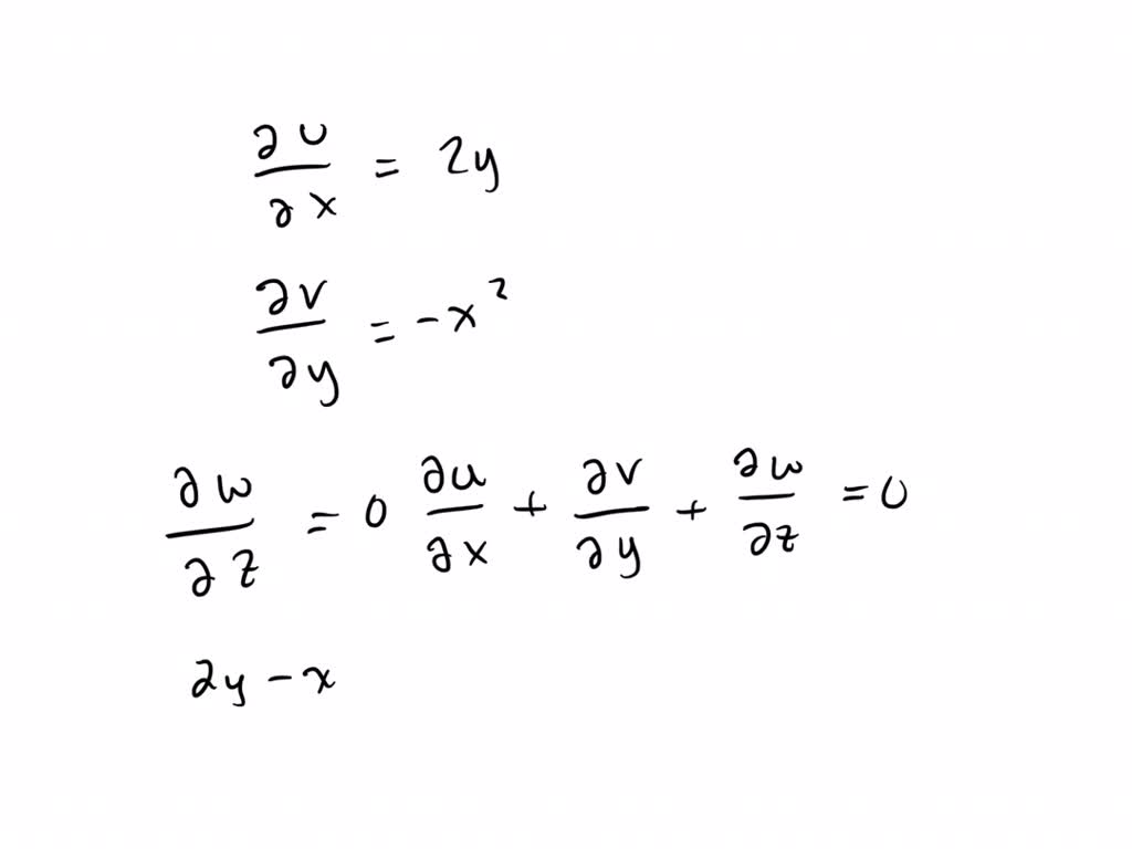 SOLVED:For a certain incompressible flow field it is suggested that the ... SOLVED:For a certain incompressible flow field it is suggested that the ...