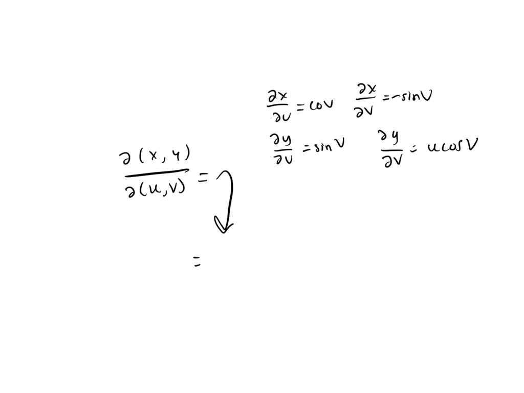 SOLVED:Let the transformation of coordinates x=f(u, v) and y=g(u, v) is ... SOLVED:Let the transformation of coordinates x=f(u, v) and y=g(u, v) is ...