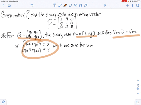 ⏩SOLVED:You are given a transition matrix P. Find the steady-state ...