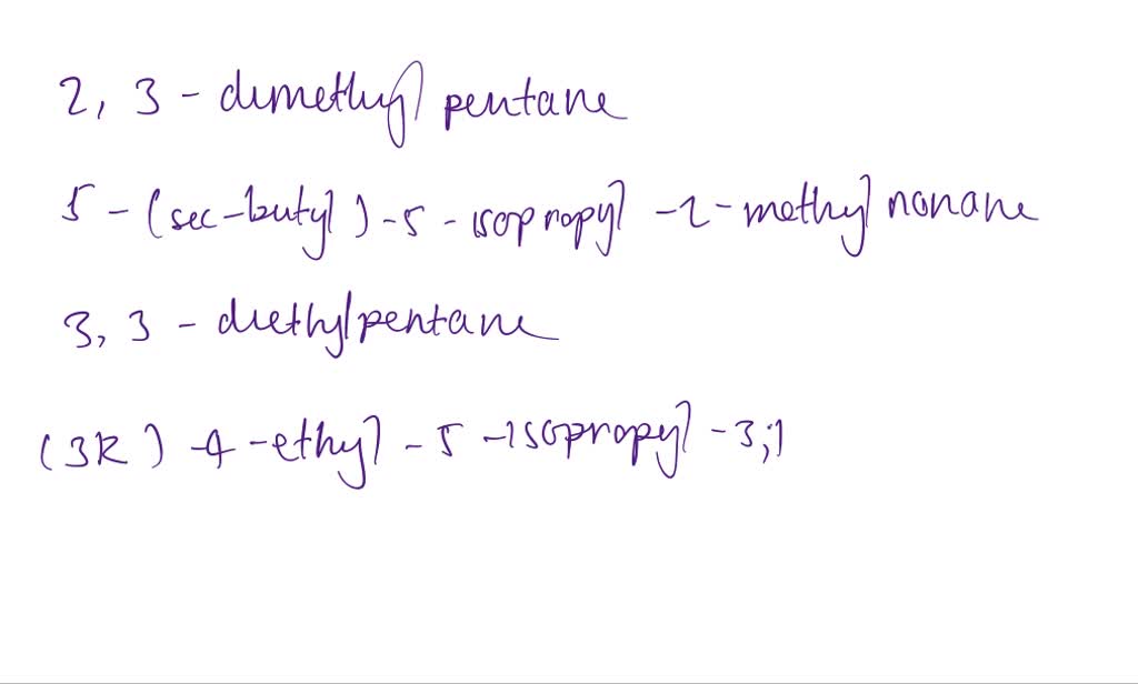 Solved Name The Following Molecules According To The Iupac System Of Nomenclature