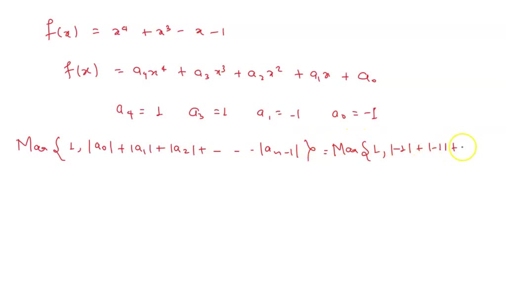 Solved Find Bounds On The Real Zeros Of Each Polynomial Function F X X 4 X 3 X 1