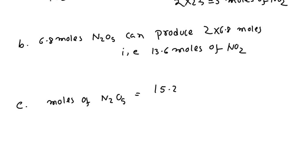 ⏩SOLVED:Calculate how many moles of NO2 form when each quantity of… | Numerade