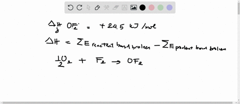 SOLVED:The standard enthalpy of formation of OF2 gas is +24.5 kJ / mol ...