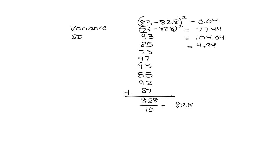 SOLVED:A student was asked to compute the mean and standard deviation for the following sample ...