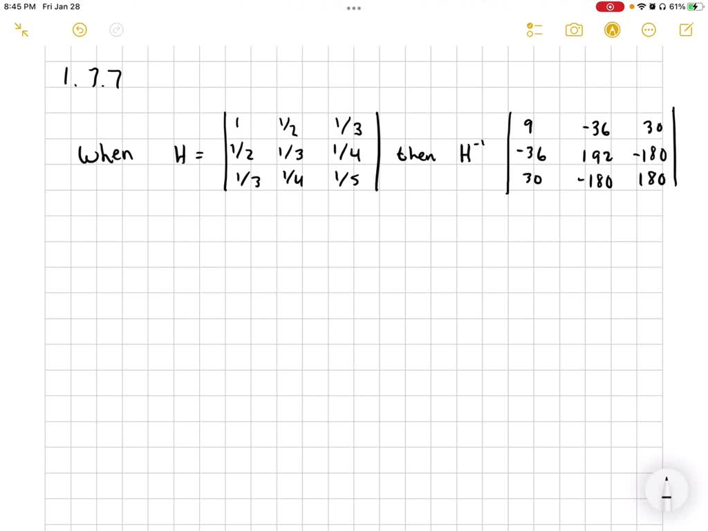 Solveduse Four Digit Rounding Arithmetic To Compute The Inverse H 1 Of The 3 ×3 Hilbert Matrix 