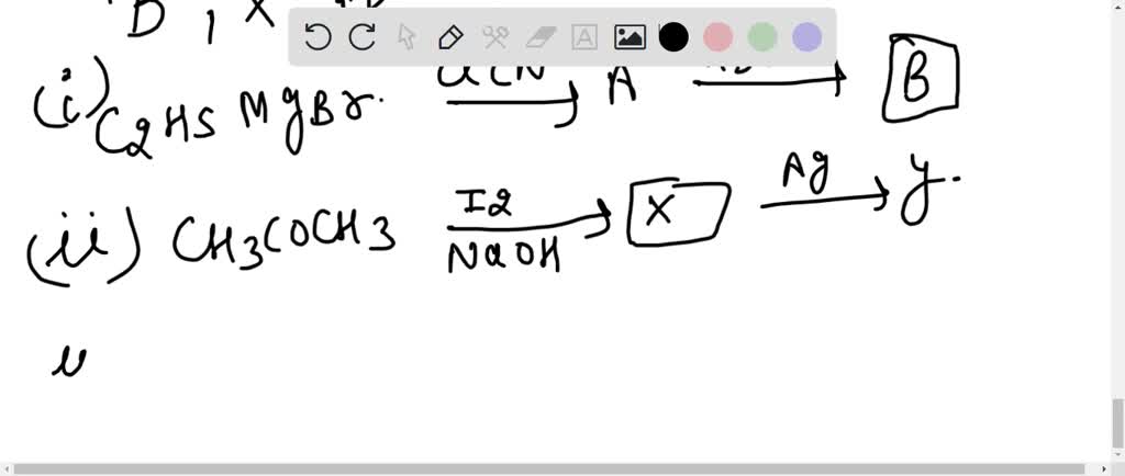 ⏩SOLVED:Identify B, X and R respectively in the following sequence ...